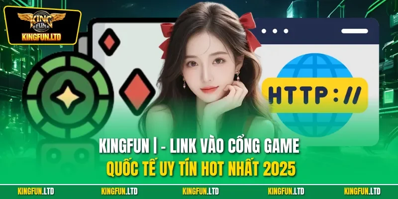 Kingfun ⭐️ Cổng Game Bài Uy Tín Nhất Châu Á 2025【Tặng 299k】